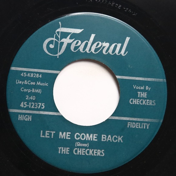 Media | The Checkers Let Me Come Back White Cliffs Of Dover Soul 45 ...